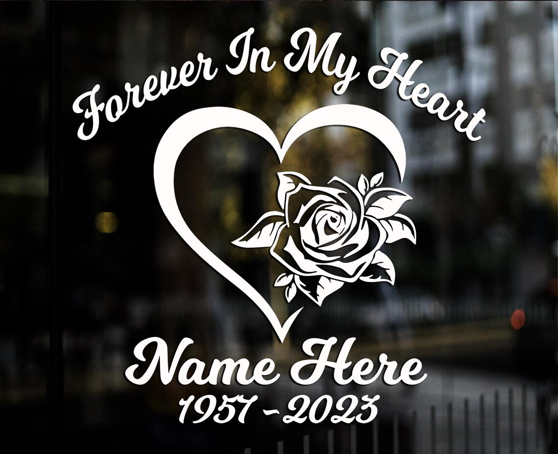Forever in Our Hearts Vinyl Decal Memorial for Loved One Vinyl Decal in ...