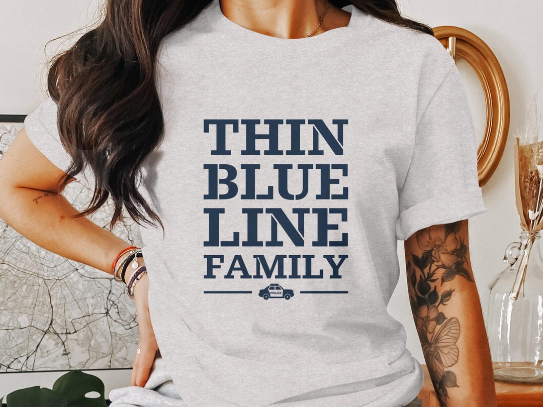 Thin Blue Line Family SVG, Thin Blue Line Shirt Design, Police Family ...
