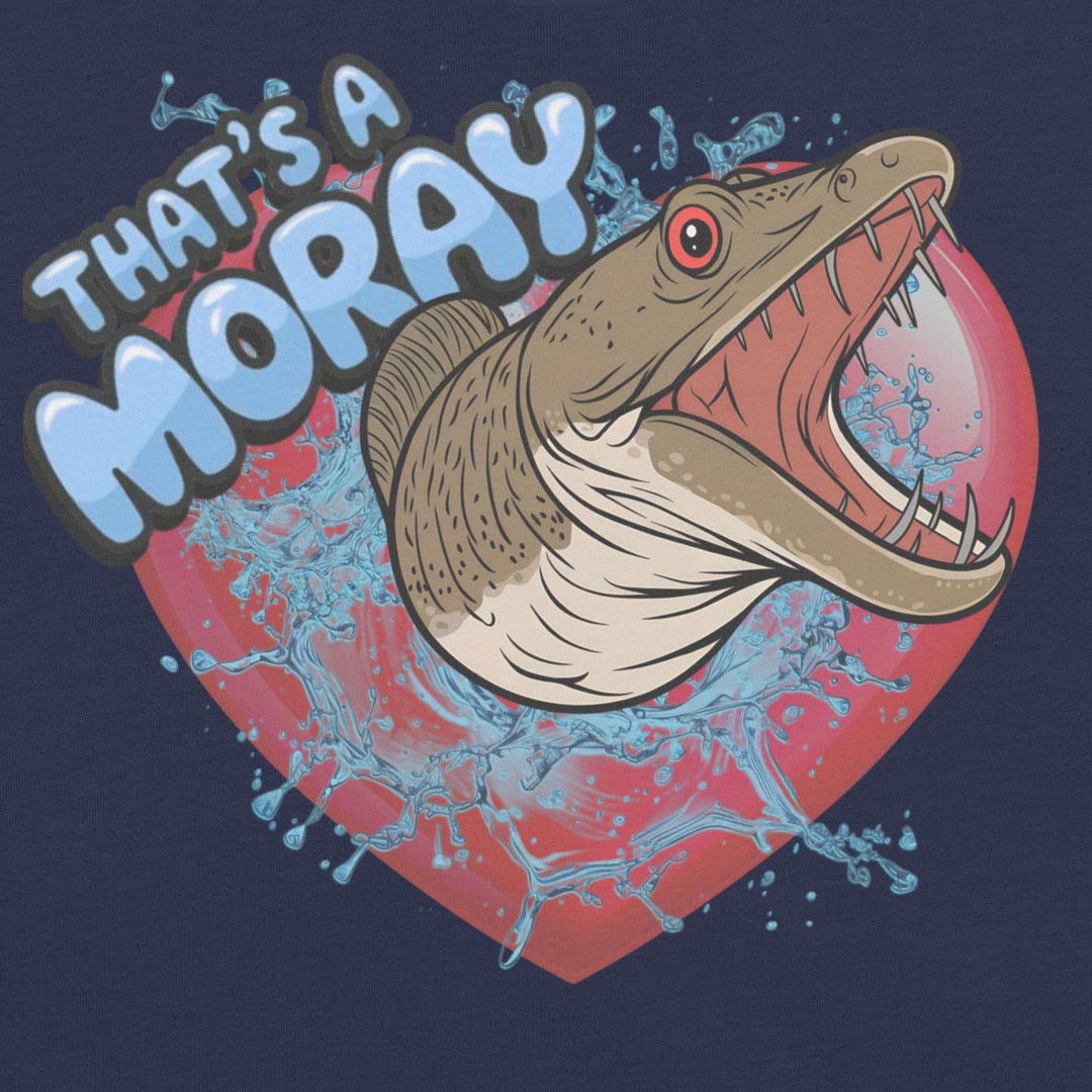 Thats a Moray Funny Misheard Lyrics Design - Etsy
