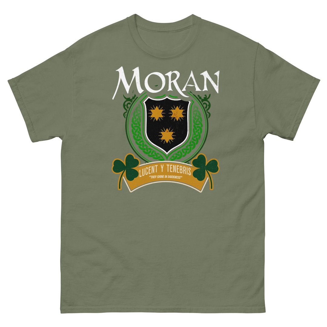 Moran Family Crest Irish Heritage Celtic Clan Pride Unisex Classic Tee ...