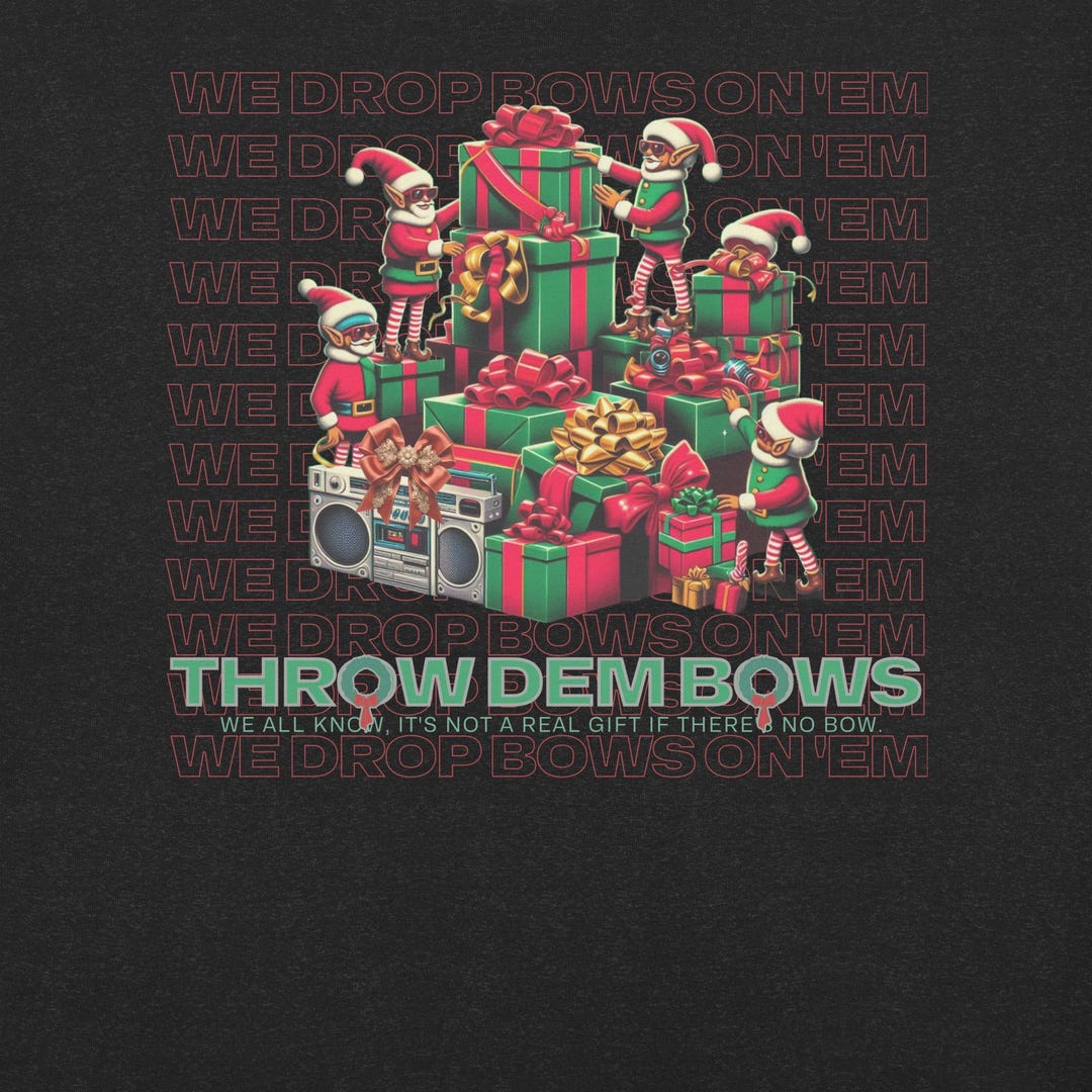 Throw Dem Bows Funny Christmas Rap Parody Tee - Etsy