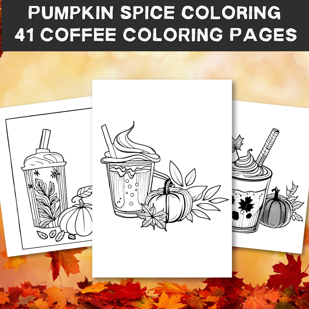 Pumpkin Spice Coloring Page, Fall Coloring Page, Coffee Coloring Page ...