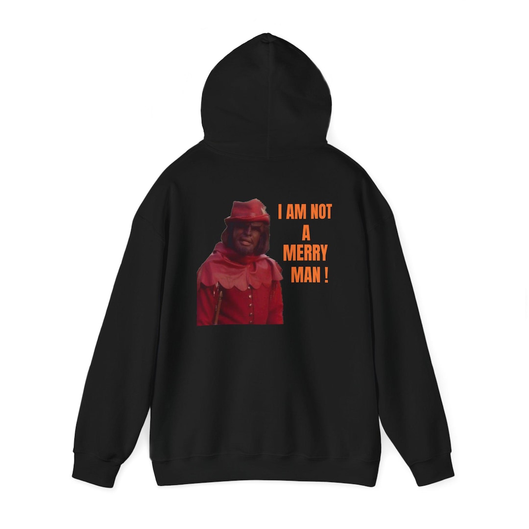 Star Trek Worf, in Color on Back, I Am Not a Merry Man, Unisex Hoodie ...