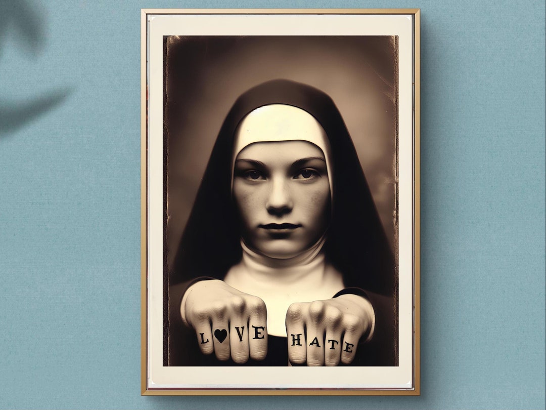 Moody Vintage Nun Art Print, Irreverent Religious, Love Hate Tattoo ...