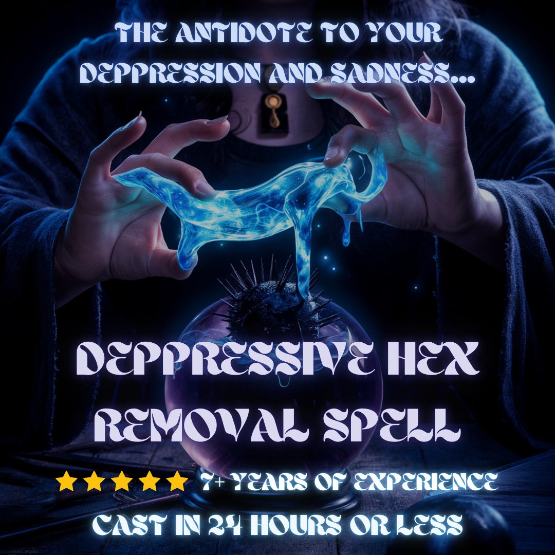Depression Removal Spell, Remove Hex Now Spell, Hex Protection Blessing ...