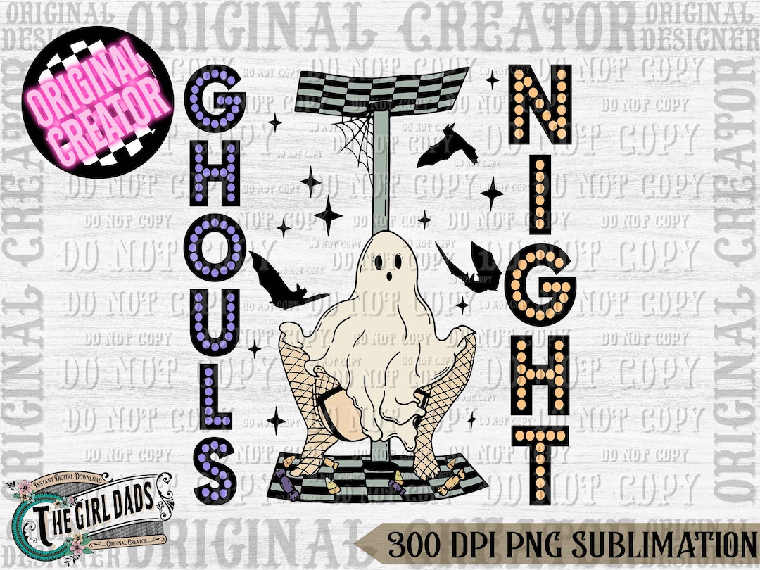 Ghouls Night Png, Lets Go Ghouls Png, Sublimation Png, Digital File ...