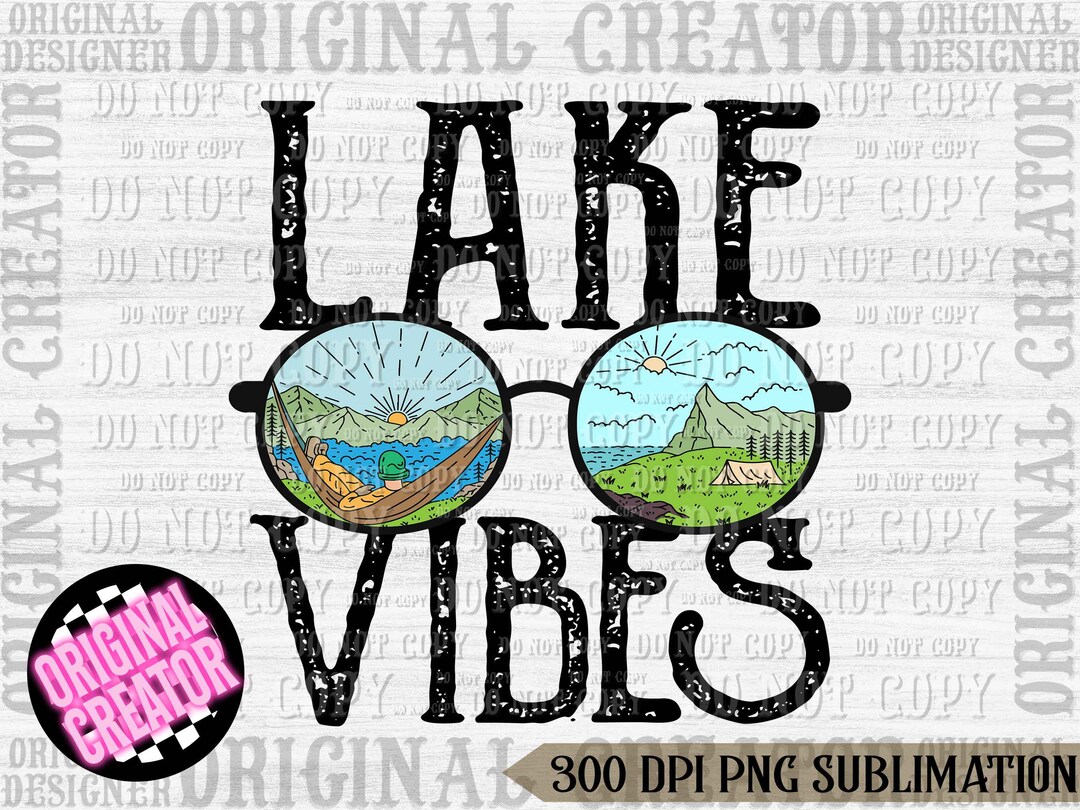 Lake Vibes Png, Lake Png, Lake Designs, Lake Life Png, Lake Sublimation ...