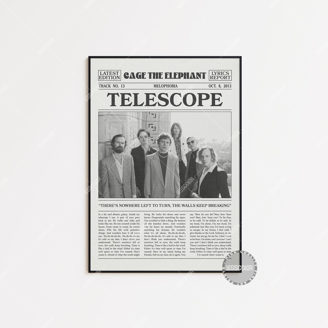Cage the Elephant Newspaper Print, Telescope Poster, Telescope Lyrics ...