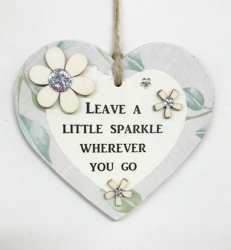 Leave A Little Sparkle Wherever You Go Gift Wooden Heart - Etsy
