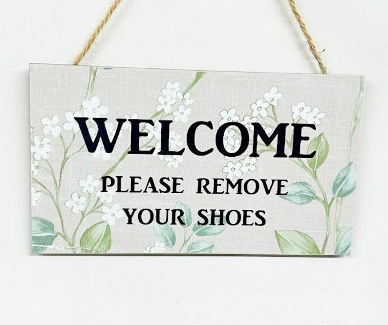 Welcome Please Remove Your Shoes Room Sign Wooden Plaque - Etsy