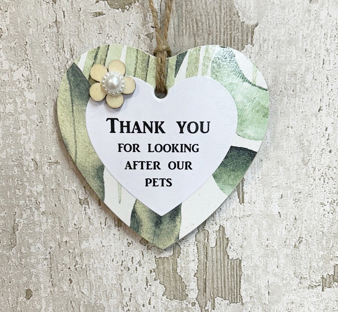 Thank You for Looking After Our Pets Thank You Gift Idea Wooden Heart ...