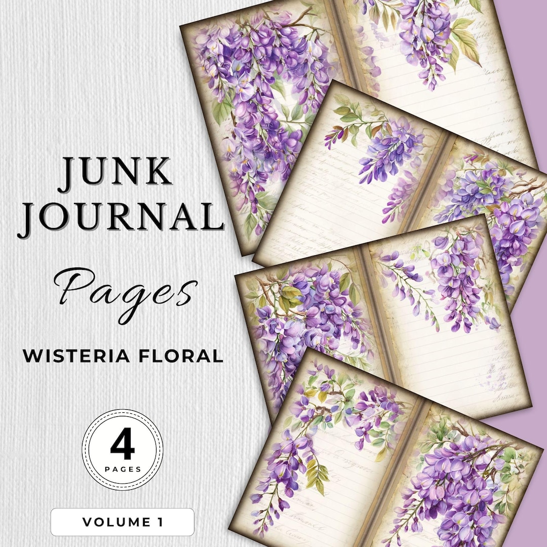 Wisteria Floral Junk Journal Digital Paper Pages Purple Wisteria Garden ...