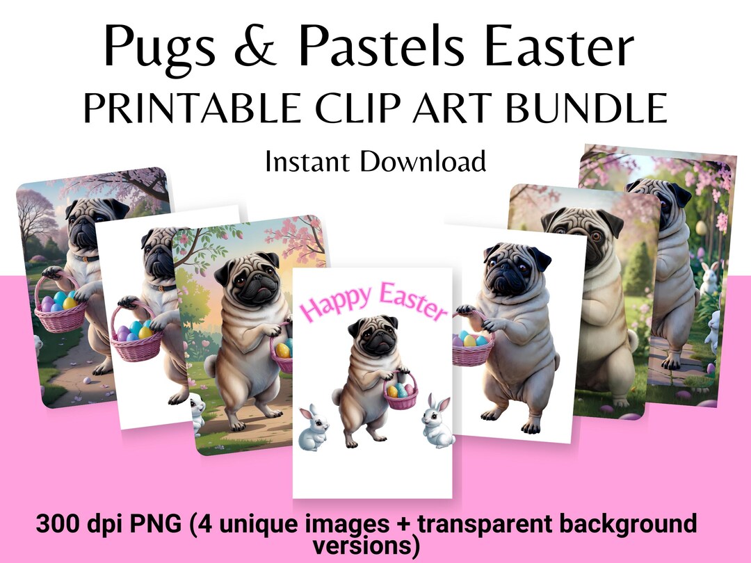 Easter Egg Pug Digital Printable Clipart Bundle, PNG JPG, Easter ...