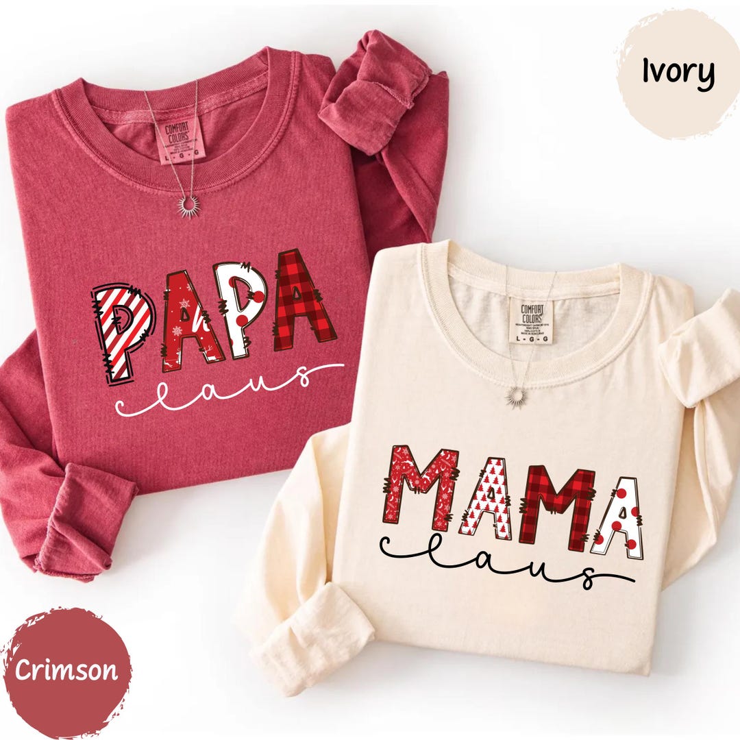 Mama Claus Papa Claus Shirts Christmas Couple Tees Xmas Long Sleeve Tee ...