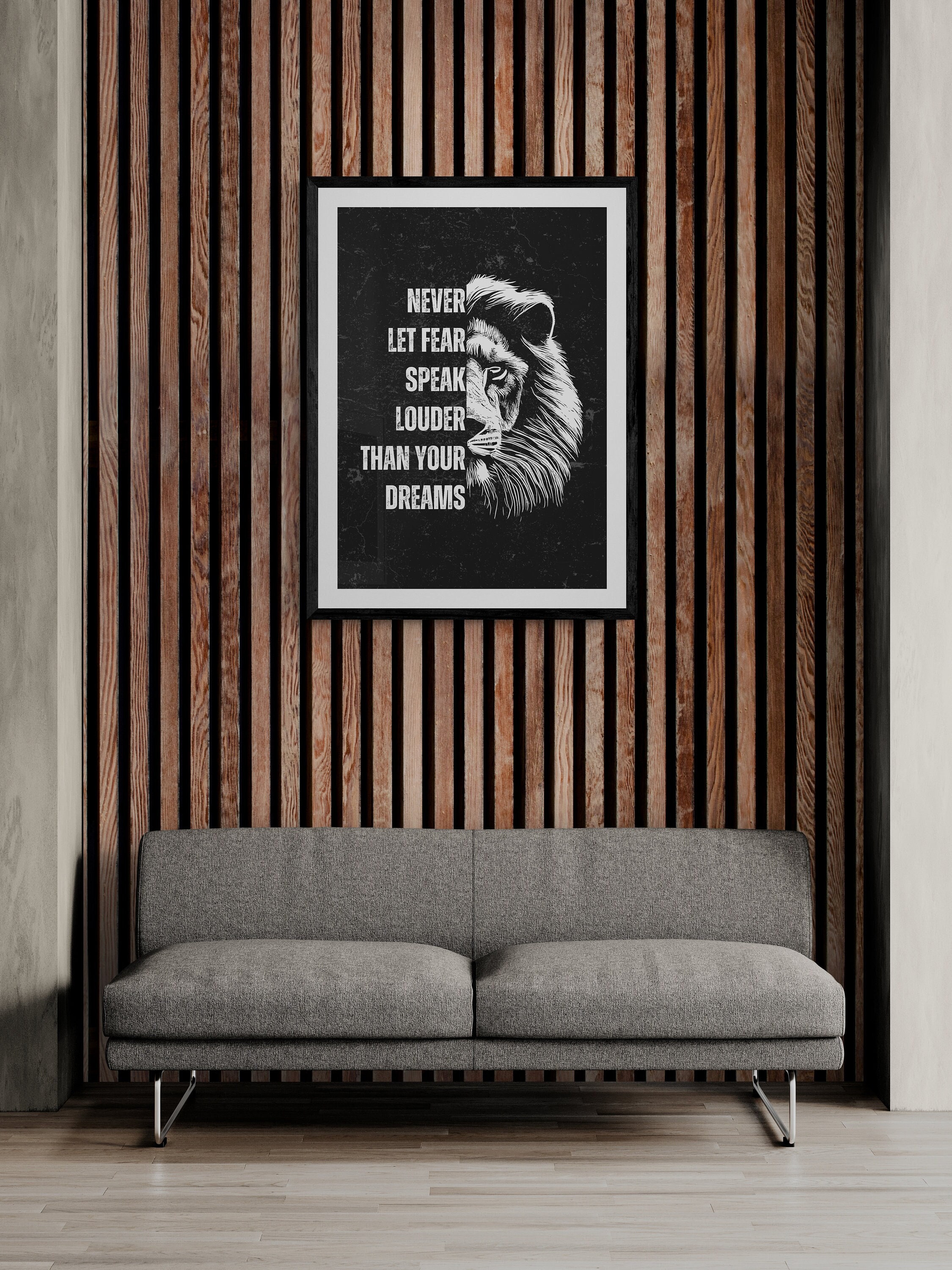 Motivational Art Print | Never Let Fear Speak Louder Than Dreams Quote ...