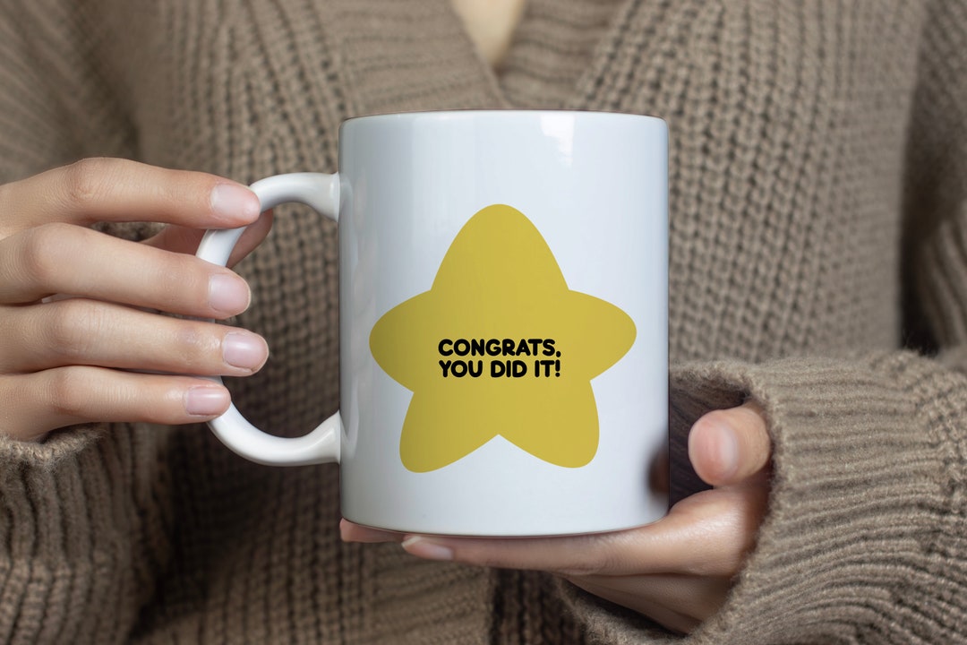 Congrats, You Did It! Mug, Congrats Gift Mug, Graduation Gift, Job ...