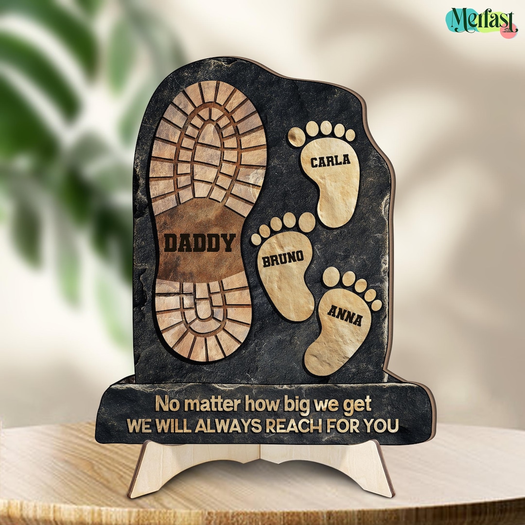 Personalized Dad Footprint Sign, Wooden Standing Plaque With Names, “no ...