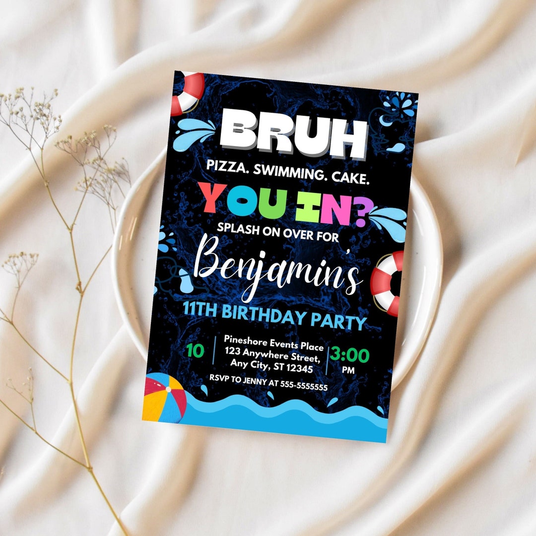 Bruh Birthday Invitation Pool Party Invite Summer Birthday Invite ...
