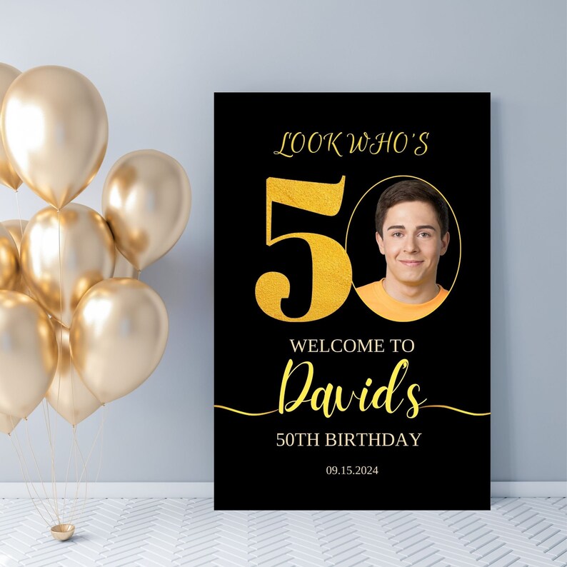 Look Who's 50th Poster With Photo 50th Welcome Sign Modern 50th Welcome ...