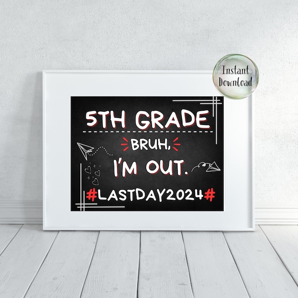 Last Day 5th Grade - Etsy