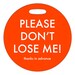 Luggage Tag Please Don't Lose Me Round, Large, Plastic Bag Tag - Etsy