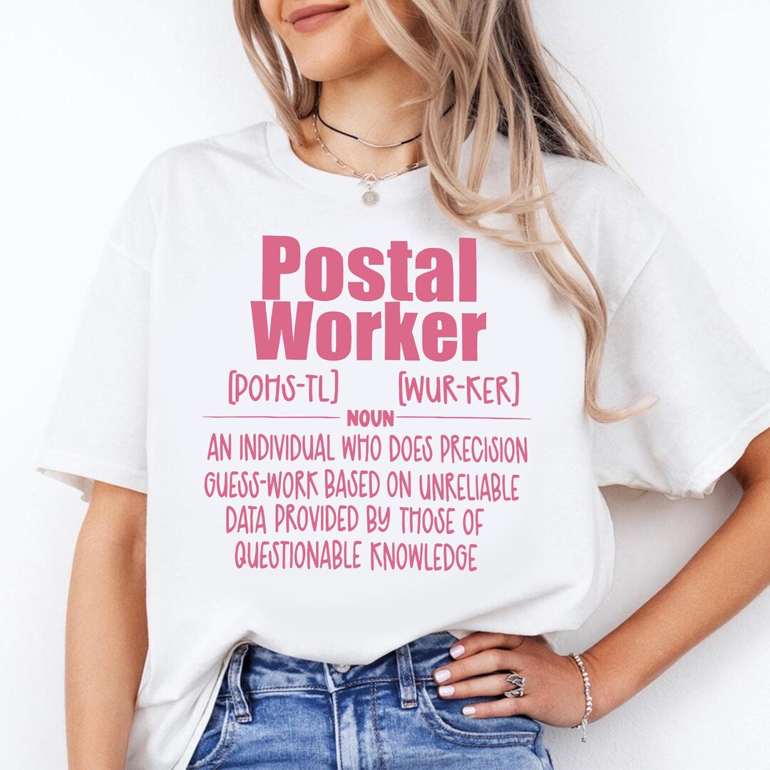 Postal Worker Definition Shirt, Funny Postal Worker Tee, USPS Shirt ...