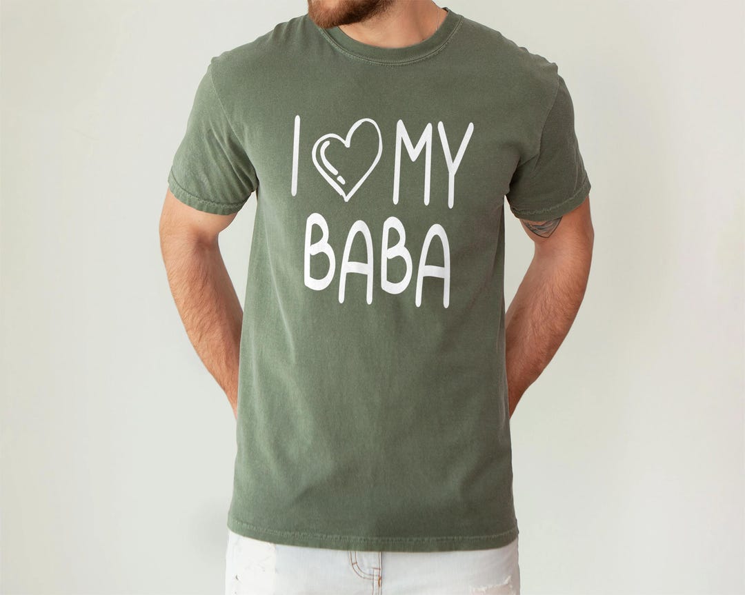 I Love My Baba Shirt, Fun Family Matching Tee, Baba Gift From Kids ...