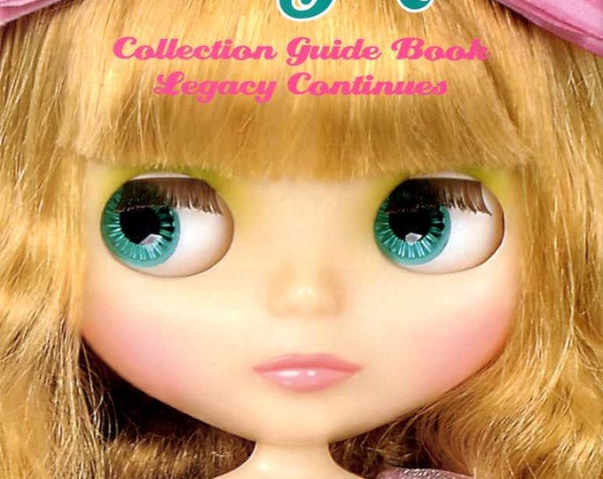 Blythe Collection Guide Book Legacy Continues - Japanese Book - Etsy
