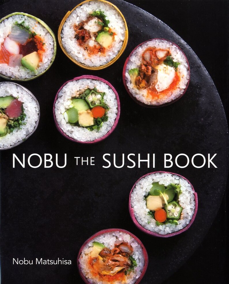Damaged : Nobu the Sushi Book in English Japanese Cooking - Etsy