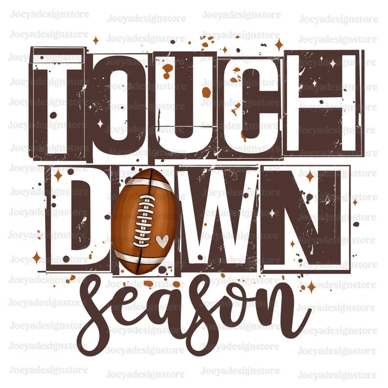Touchdown Png, Touchdown Season Png, Distressed Football Png Shirt ...