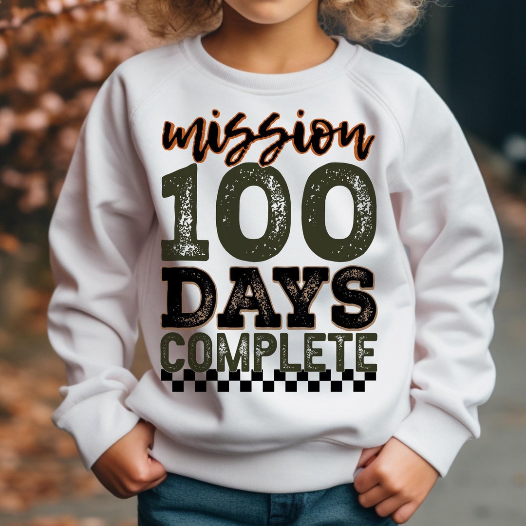 Mission 100 Days Complete Png, Military 100 Days of School Png, Happy ...