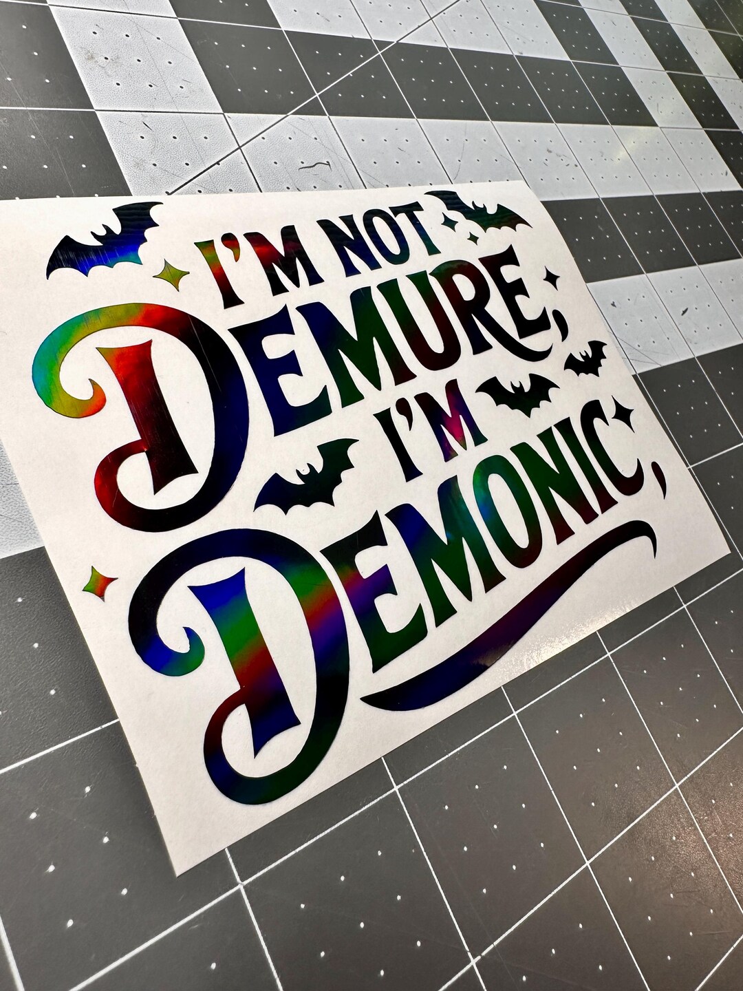 I'm Not Demure I'm Demonic Vinyl Decal: Gothic ,bats, Stars, Funny ...