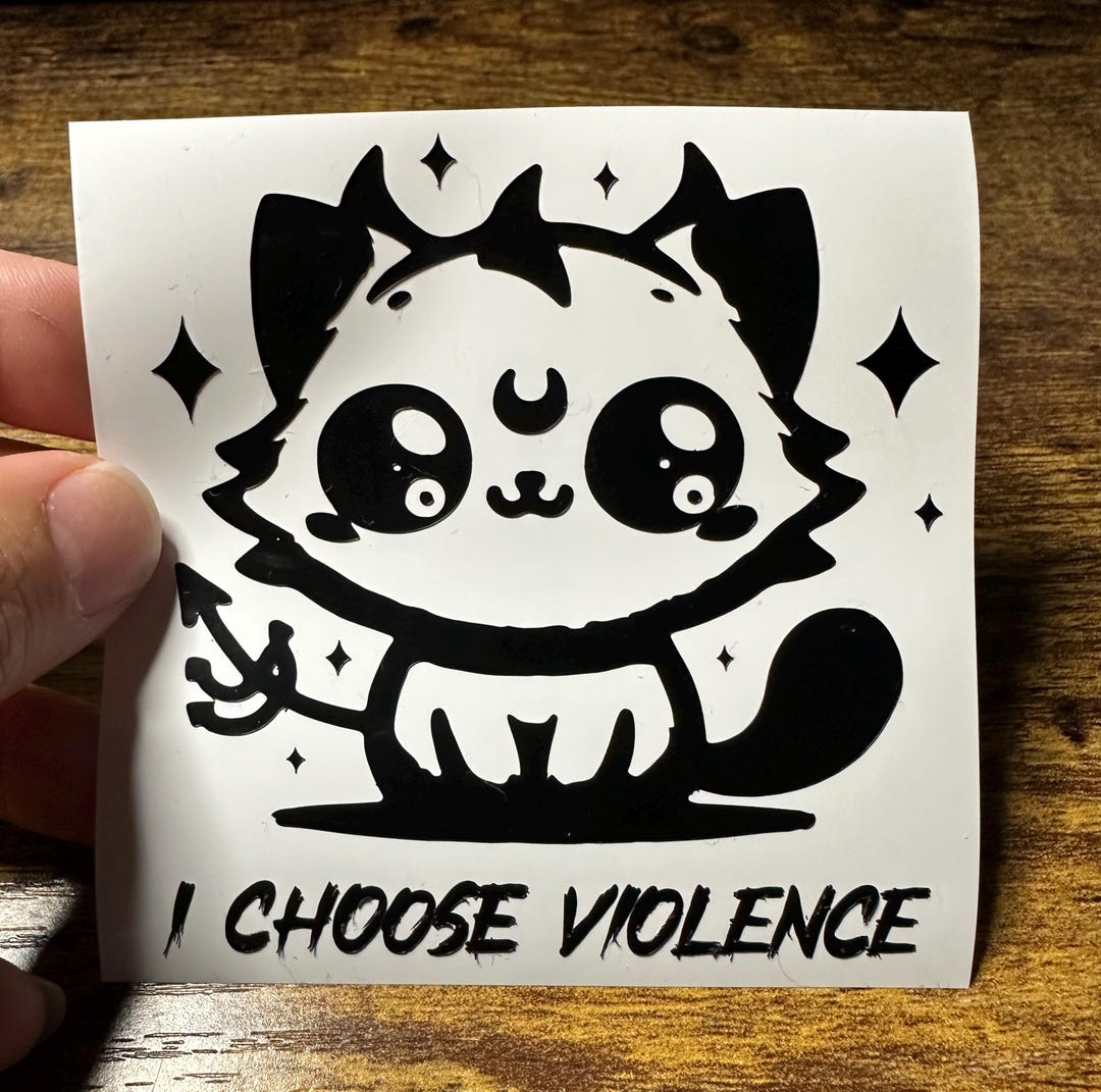 I Choose Violence Cute Cat Decal Sticker Car Window Laptop Water Bottle ...