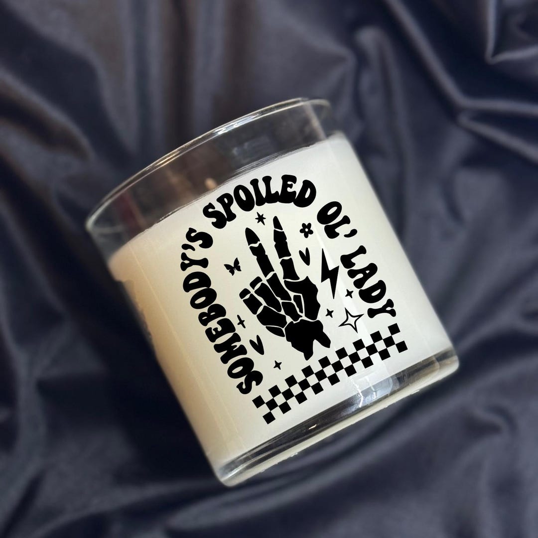 Somebody's Spoiled Ol' Lady | Blue Collar Spoiled Wife | Welder Gifts ...