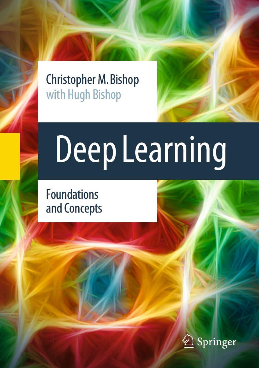 Deep Learning: Foundations and Concepts by Christopher M. Bishop, Hugh ...