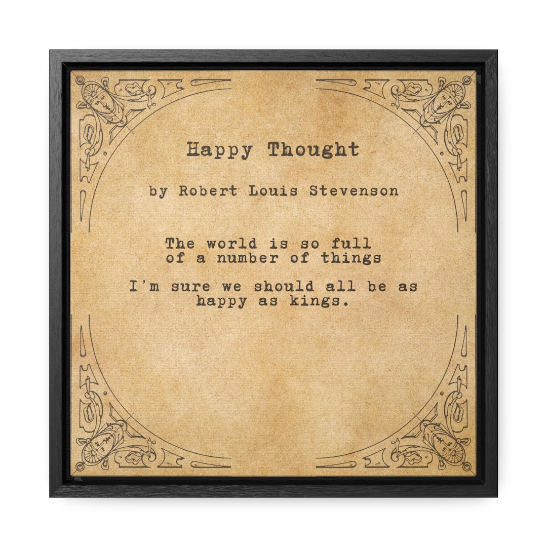 Robert Louis Stevenson Poetry, Happy Thought Poem, Poetry Gift, Poetry ...