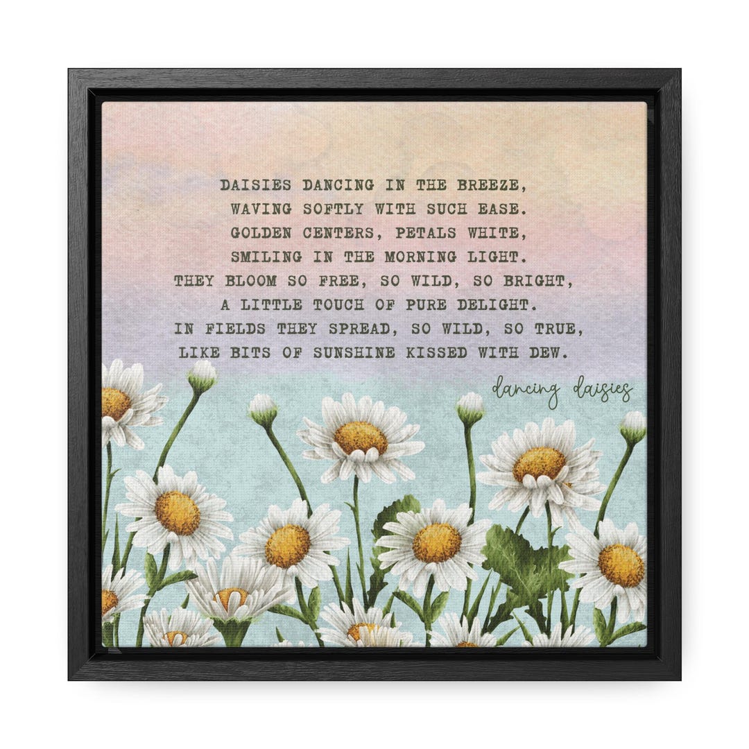 Daisy Poem, Canvas Art, Spring Decor, Daisies, Poem, Floral Wall Art ...
