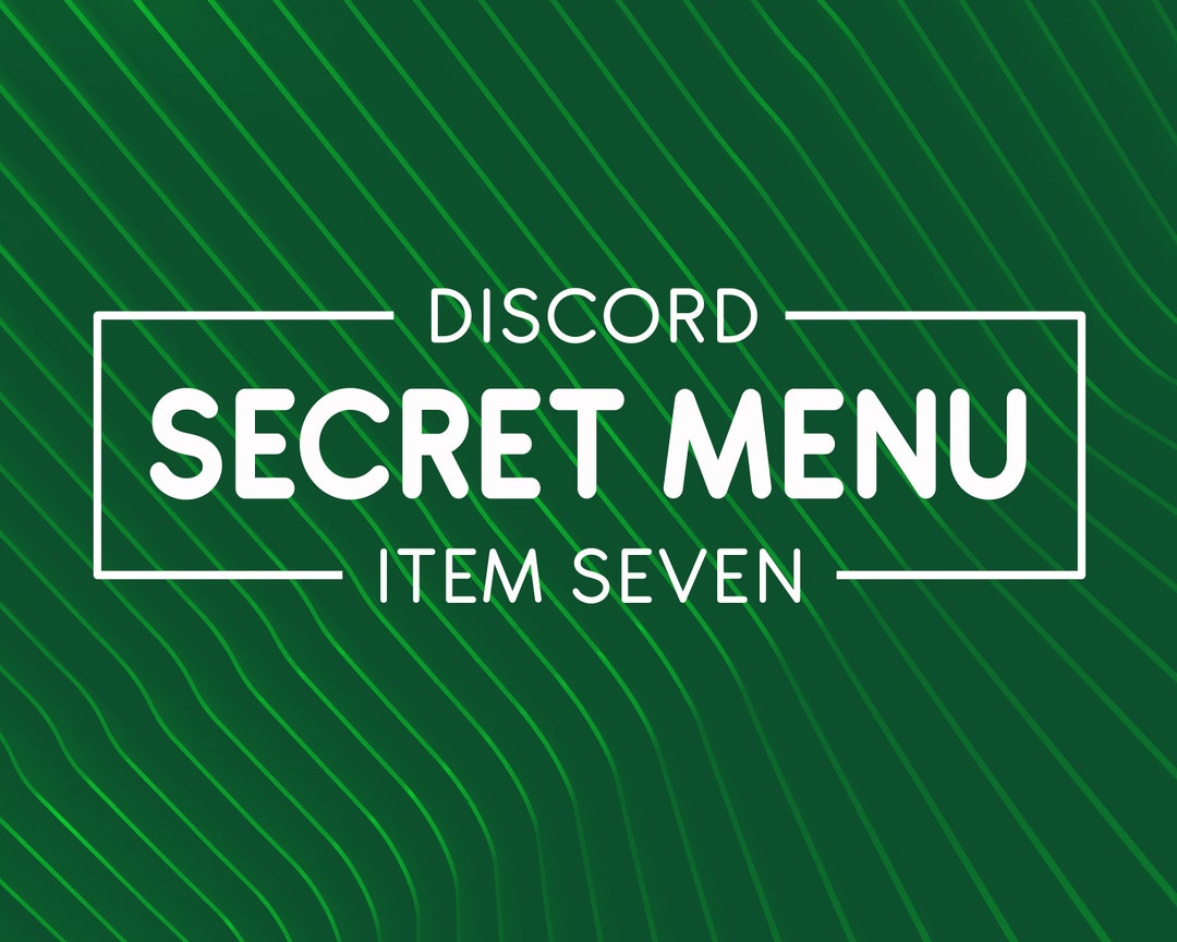 Discord Secret Menu Item Seven - Etsy