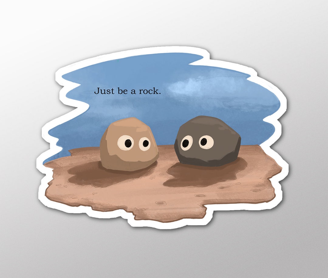 Just Be A Rock Sticker - Etsy