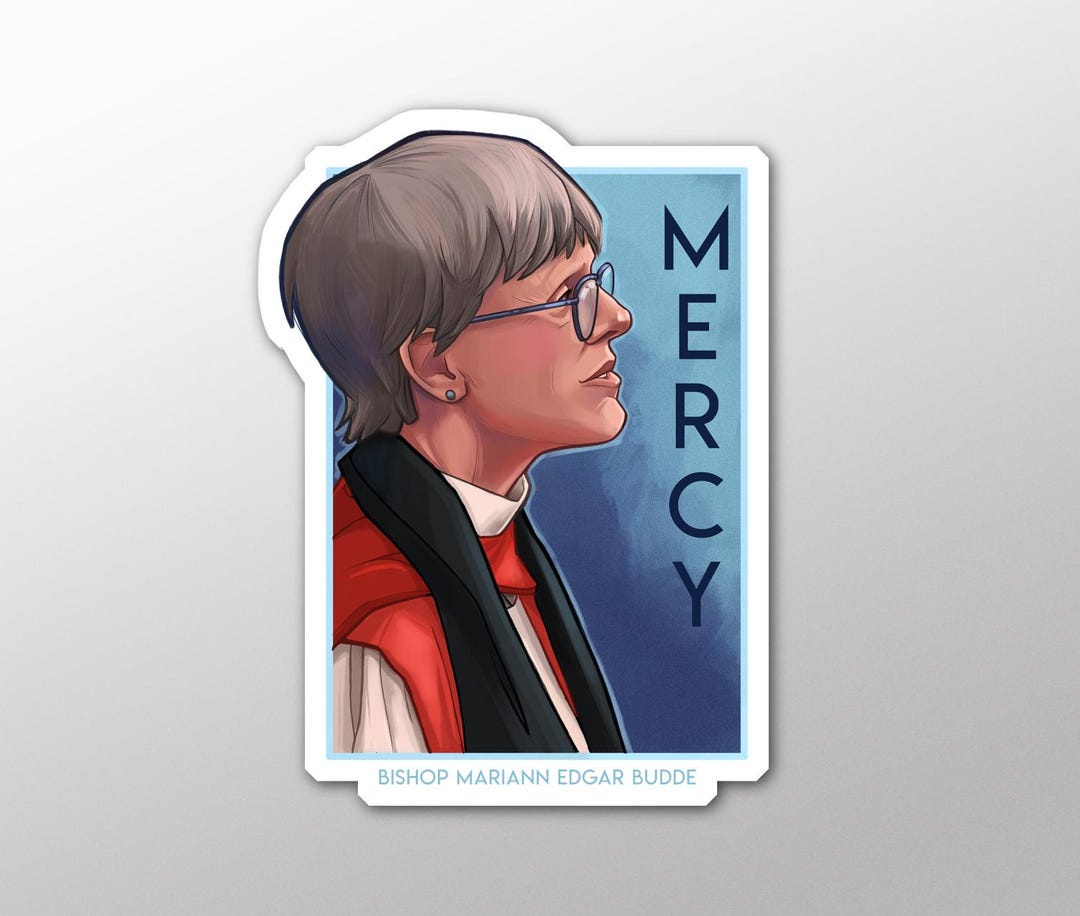 Mercy - Bishop Mariann Edgar Budde - She Series Sticker - Etsy