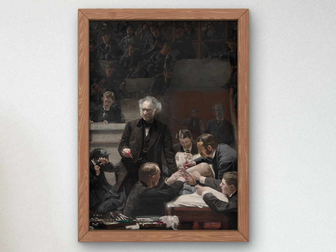 Portrait of Dr. Samuel D. Gross the Gross Clinic by Thomas Eakins 1875 ...