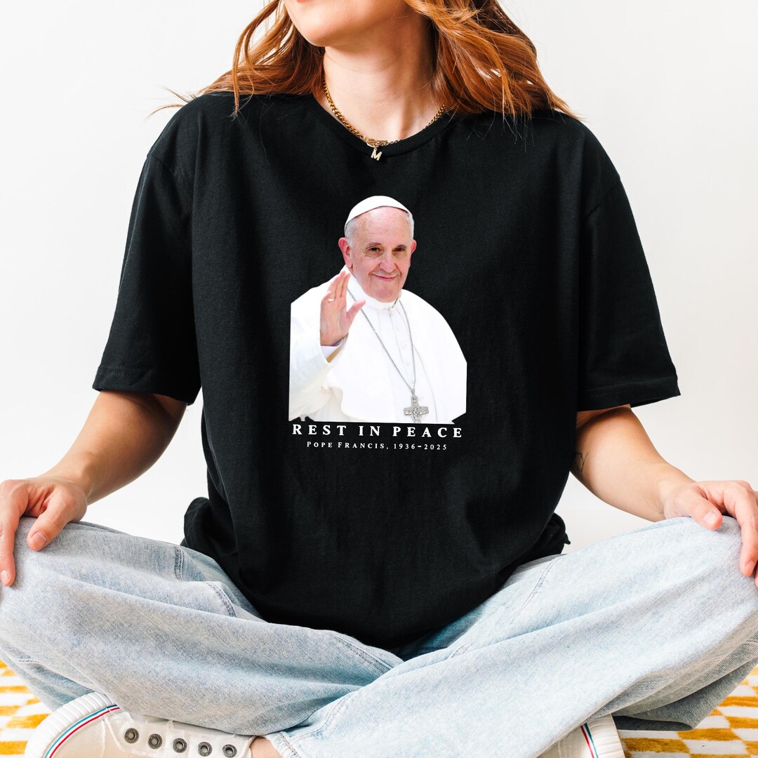 Descanse en paz, Papa Francisco, camiseta católica, camiseta cristiana ...