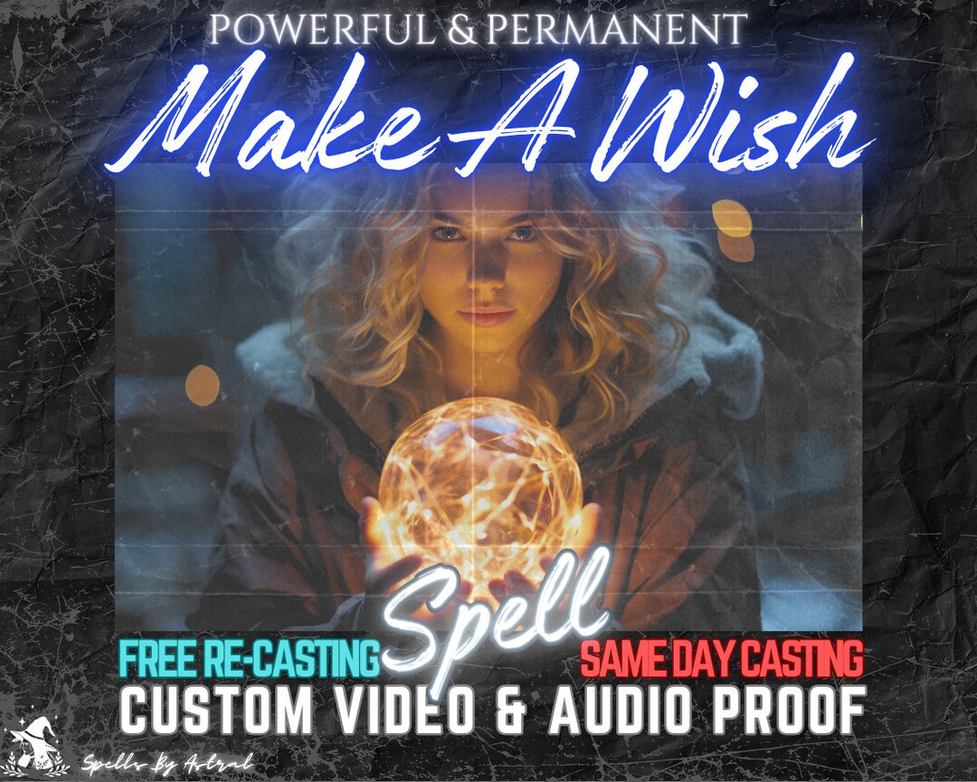 MAKE A WISH SPELL, Same Day Cast, Fast Spell Casting, Custom Wish Spell ...