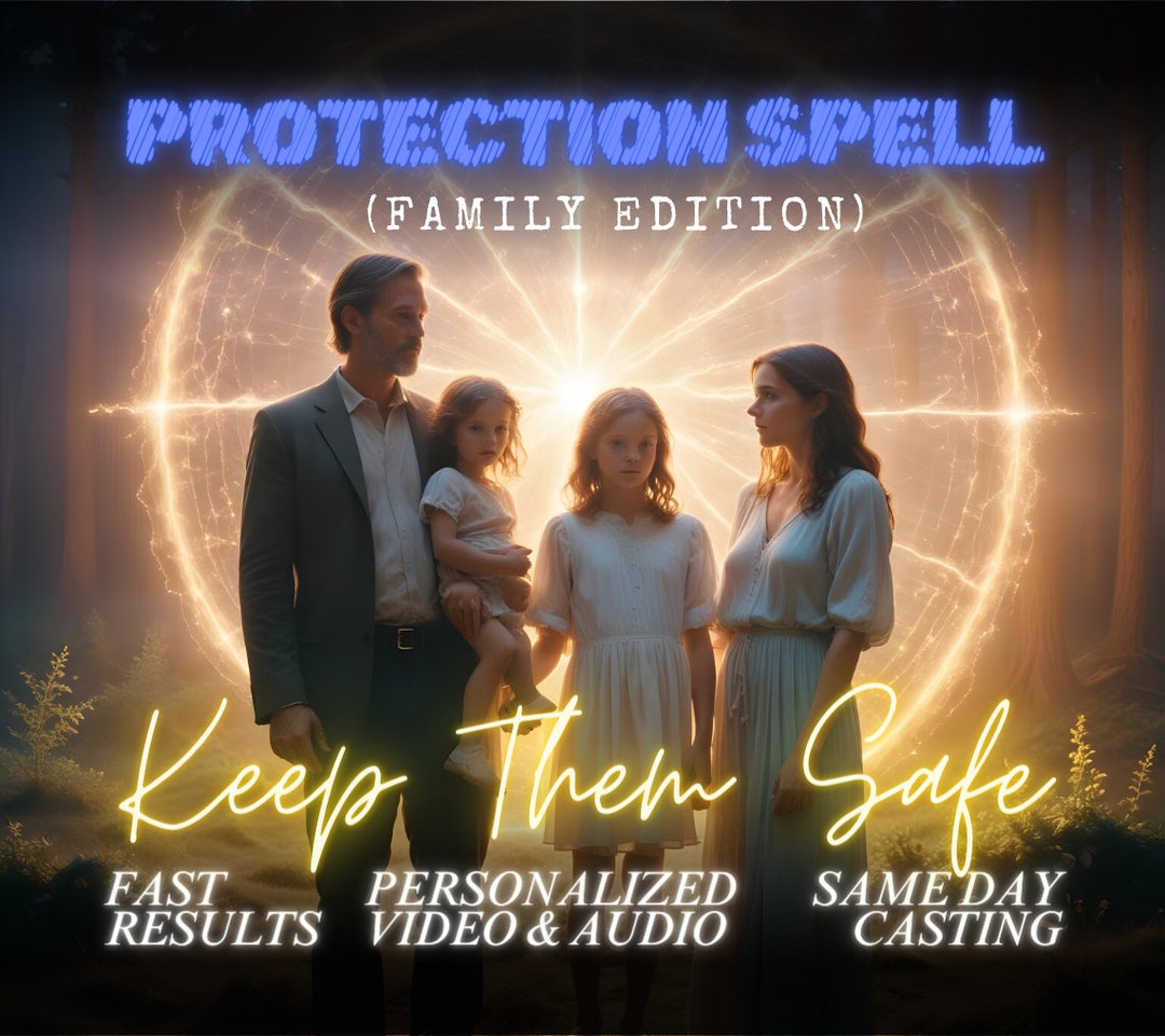 POWERFUL PROTECTION SPELL Family Spell White Spell Remove Bad Energies ...