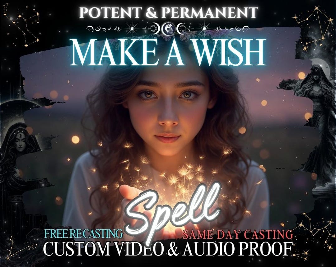 MAKE A WISH SPELL, Same Day Cast, Fast Spell Casting, Custom Wish Spell ...