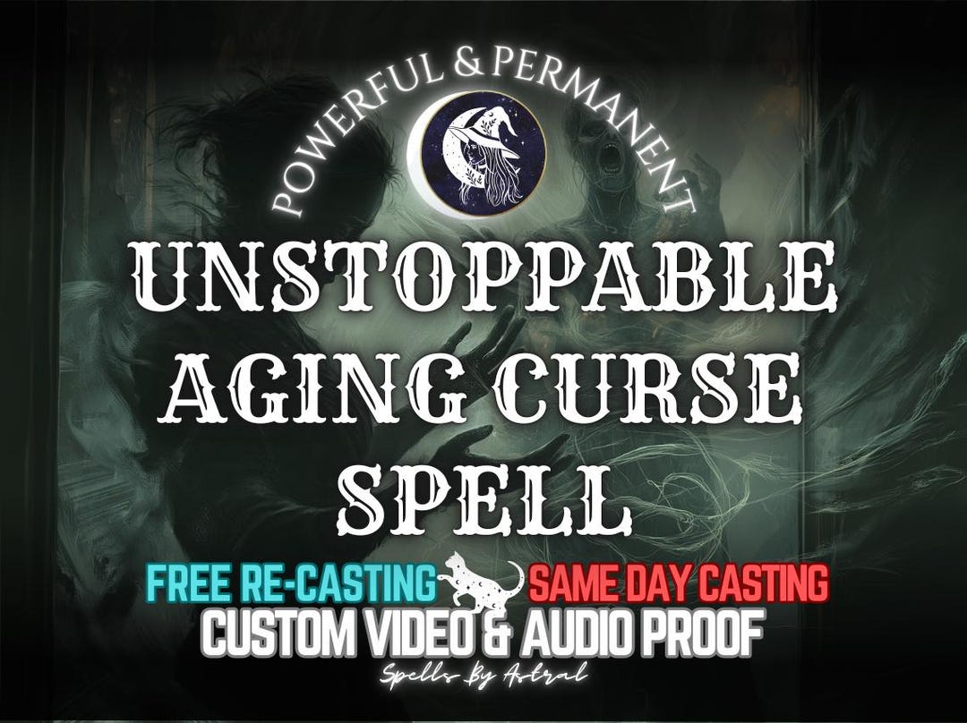 POTENT AGING CURSE Spell I Wrinkle Hex I Premature Aging Ritual I ...