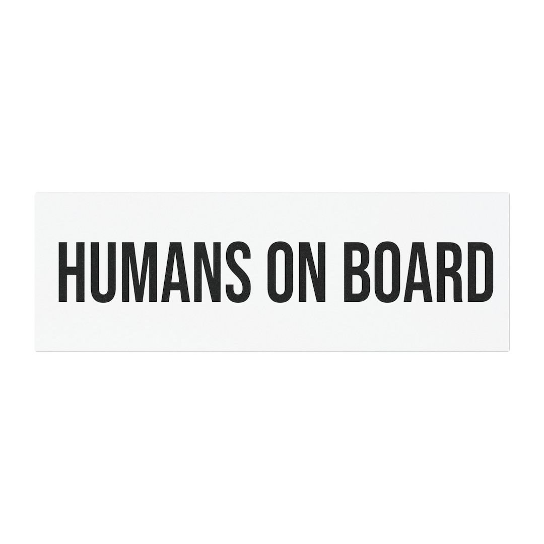 Car Magnet Bumper Sticker Humans on Board Funny Car Sticker Baby on ...