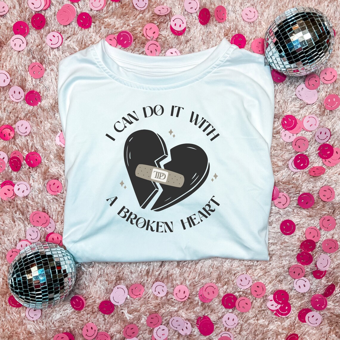 I Can Do It With A Broken Heart Tee Taylor Swift the Tortured Poets ...