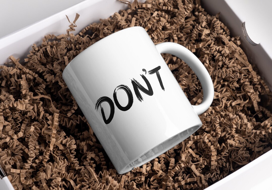 Don't Mug, Just Stop Cup, What's Your Issue Drinkware, Schitt's Creek ...