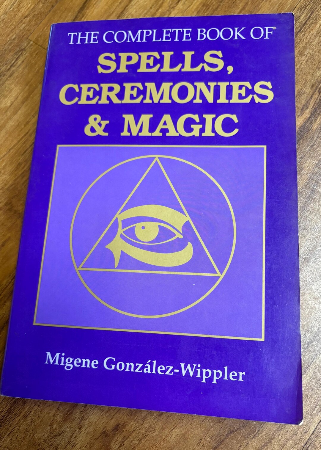 The Complete Book of Spells & Ceremonies and Magic . Vintage ...